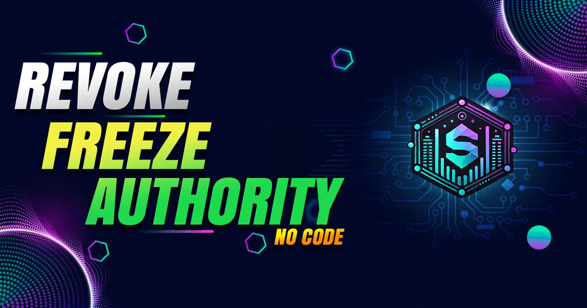Revoke Freeze Authority on Solana