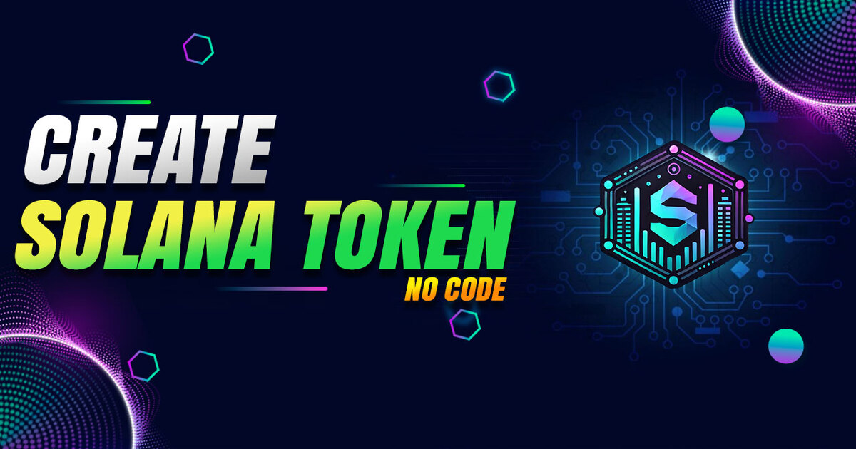Create Solana Token | No-Code & Affordable (Only 0.06 SOL)